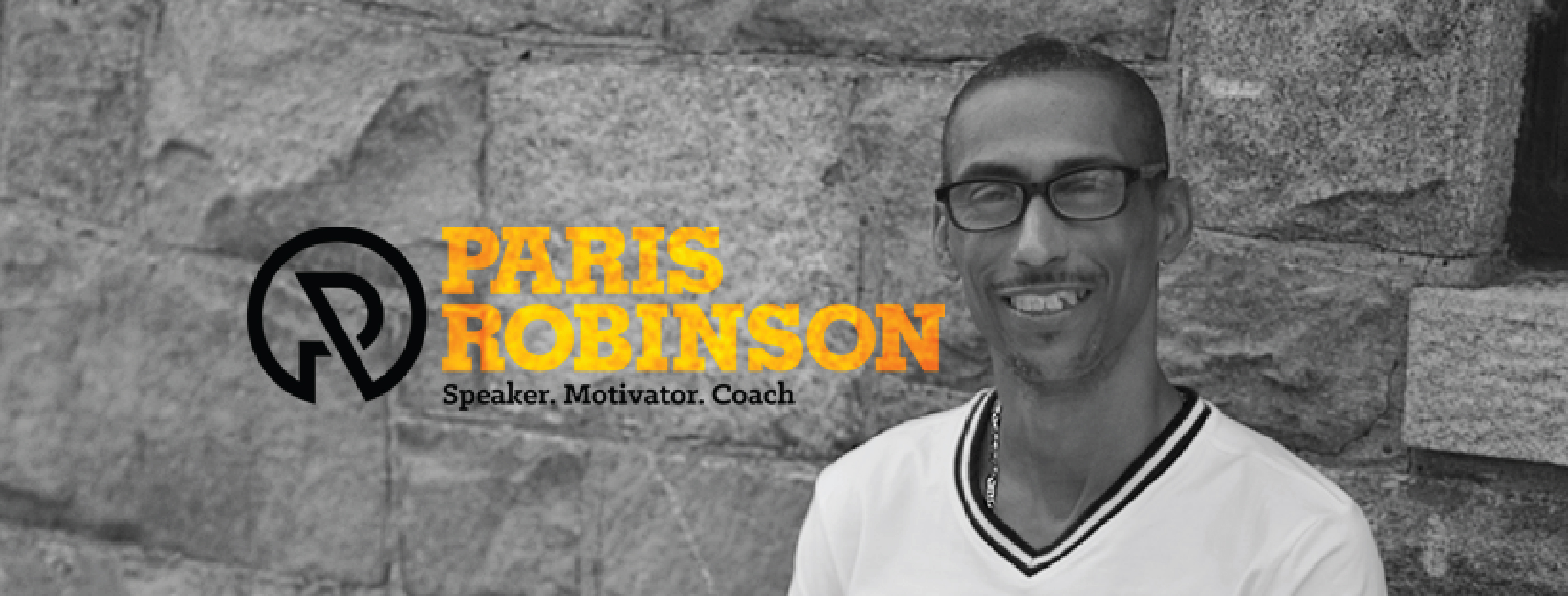 Paris Robinson | Speaker. Motivator. Coach.